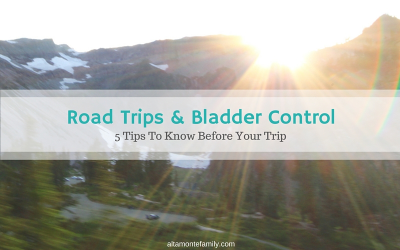 On Road Trips & Bladder Control | Altamonte Family